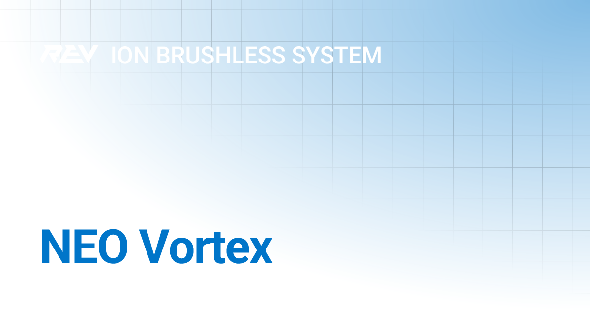 NEO Vortex | REV Robotics Documentation