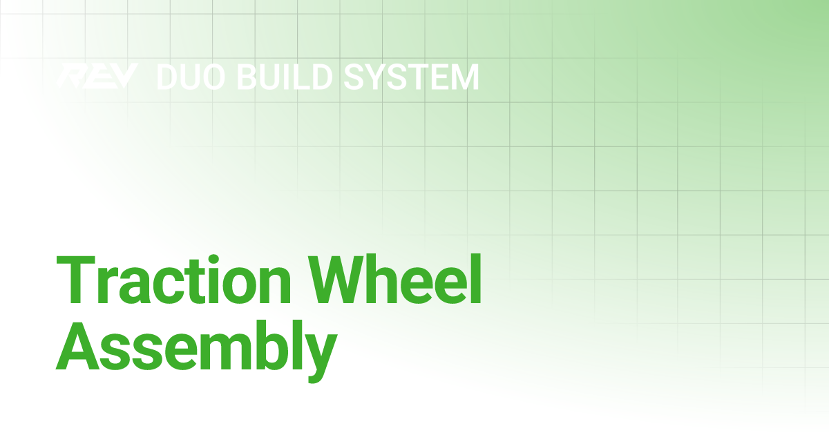 Traction Wheel Assembly | REV DUO Build System | REV Robotics Documentation