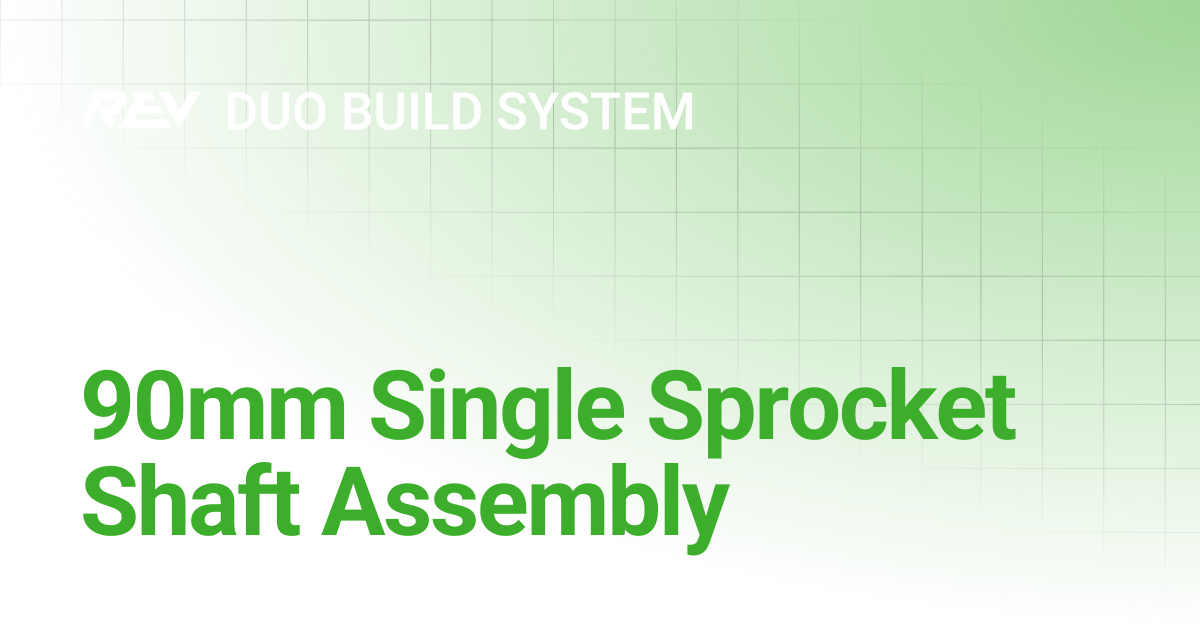 90mm Single Sprocket Shaft Assembly | REV DUO Build System | REV ...