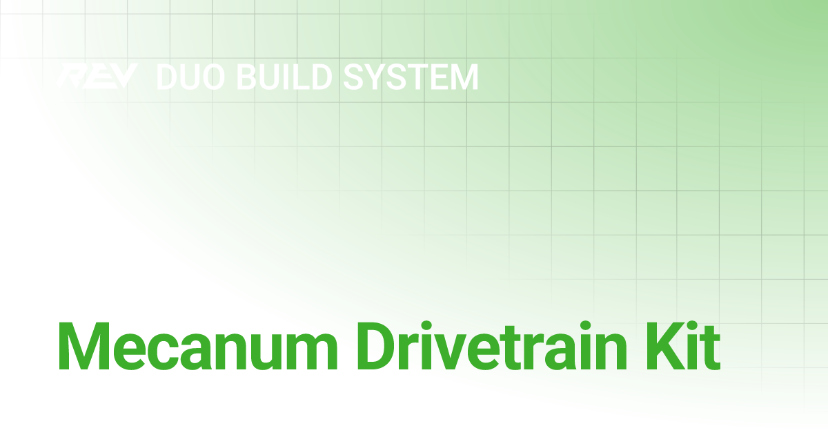 Mecanum Drivetrain Kit | REV DUO Build System | REV Robotics Documentation