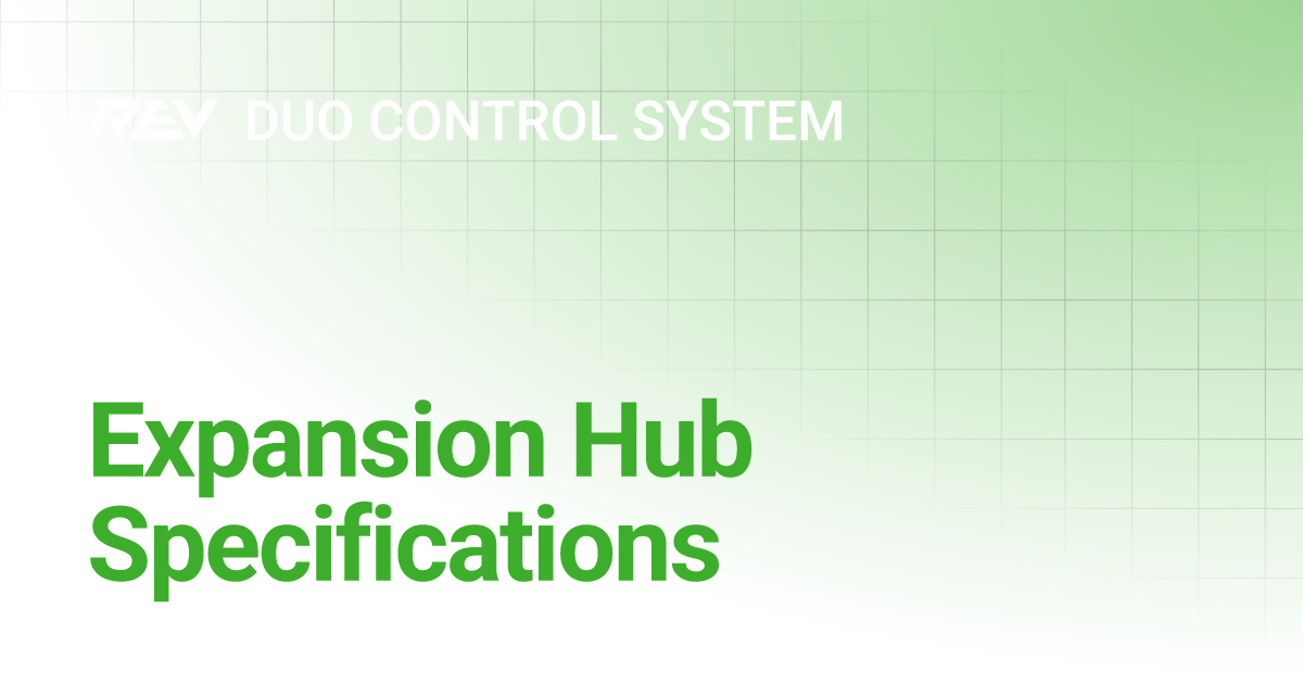 Expansion Hub Specifications | REV Robotics Documentation