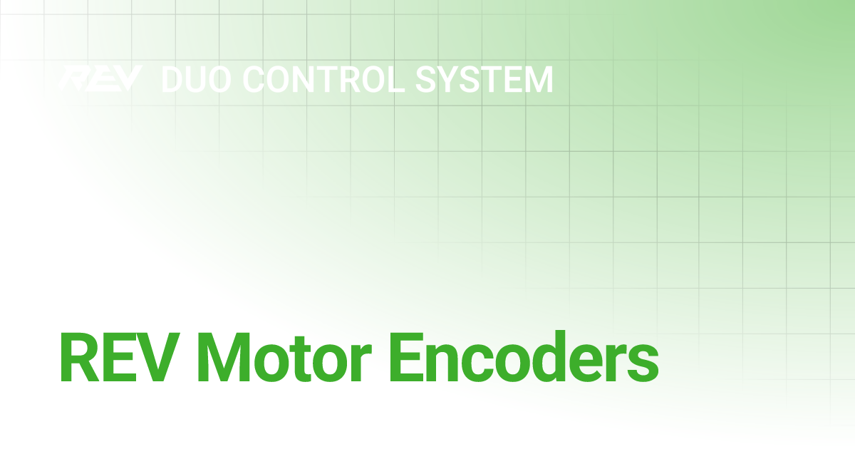 REV Motor Encoders | REV DUO Control System | REV Robotics Documentation