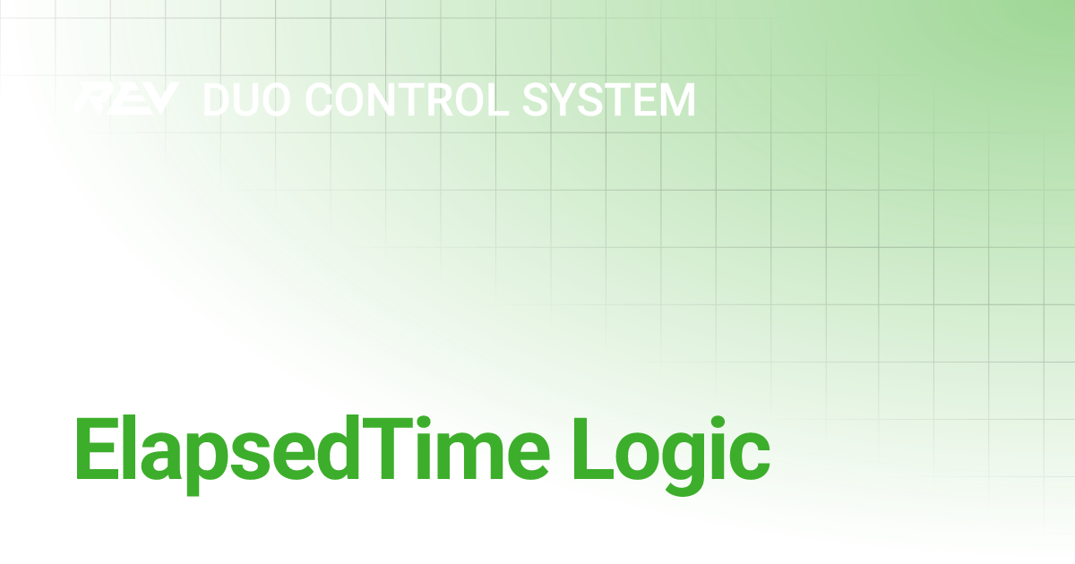 ElapsedTime Logic | REV Robotics Documentation