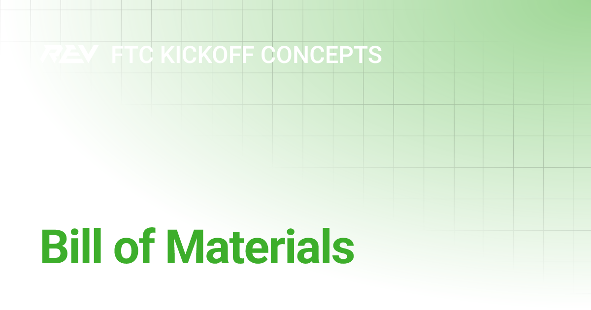 Bill of Materials | FTC Kickoff Concepts | REV Robotics Documentation