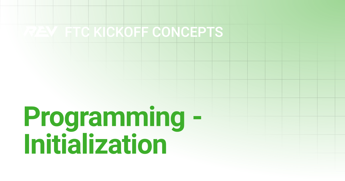 Programming Initialization Rev Robotics Documentation