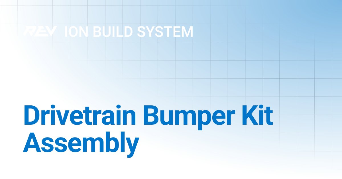 Drivetrain Bumper Kit Assembly | REV ION Build System | REV Robotics Documentation