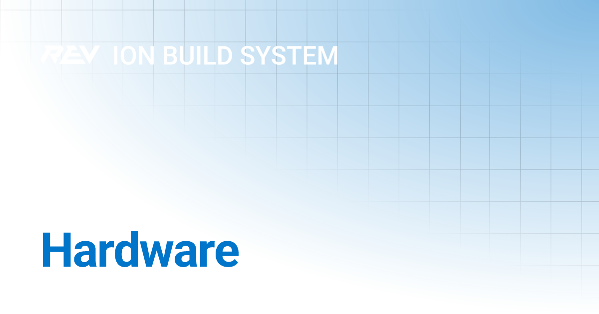Hardware | REV Robotics Documentation
