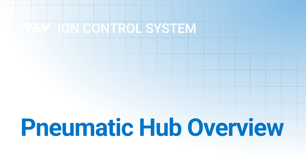 Pneumatic Hub Overview | REV Robotics Documentation