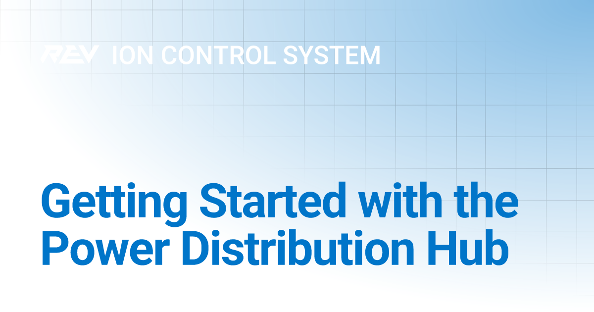 Getting Started with the Power Distribution Hub | REV Robotics Documentation