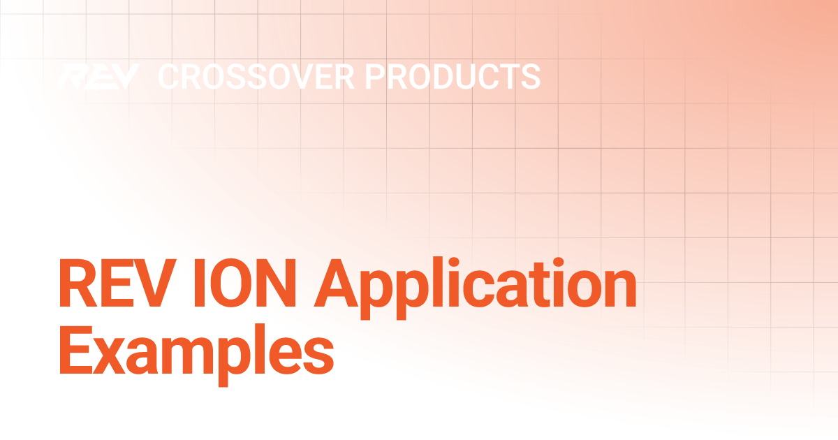 REV ION Application Examples | REV Robotics Documentation
