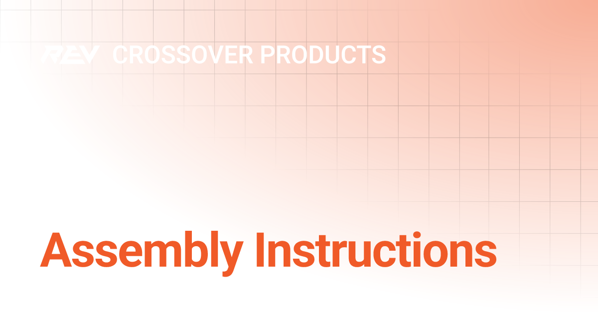 Assembly Instructions | REV Crossover | REV Robotics Documentation