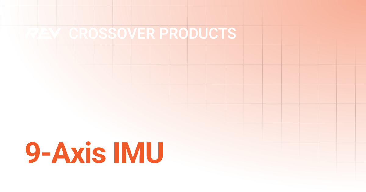 9-Axis IMU | REV Robotics Documentation