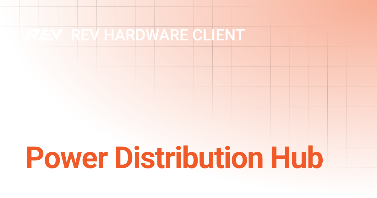 Power Distribution Hub | REV Robotics Documentation